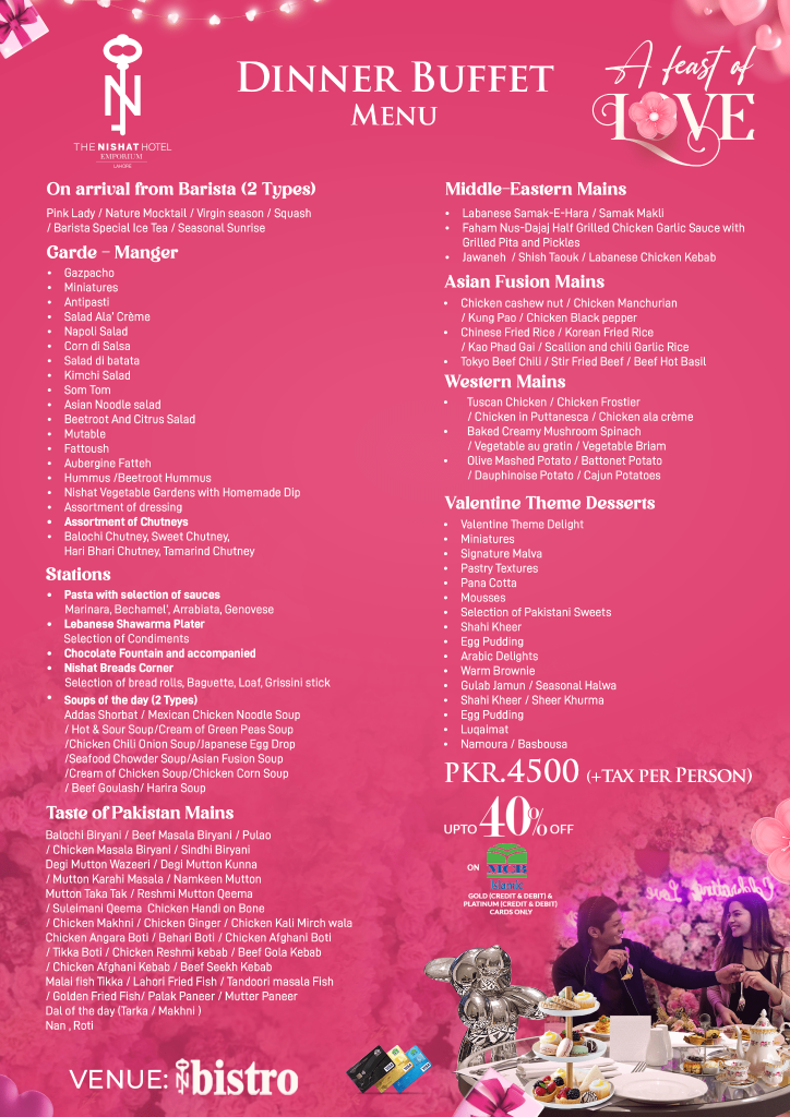 Valentine’s Hi-Tea, Dinner Buffet, & Brunch at Nishat Hotel | 2025