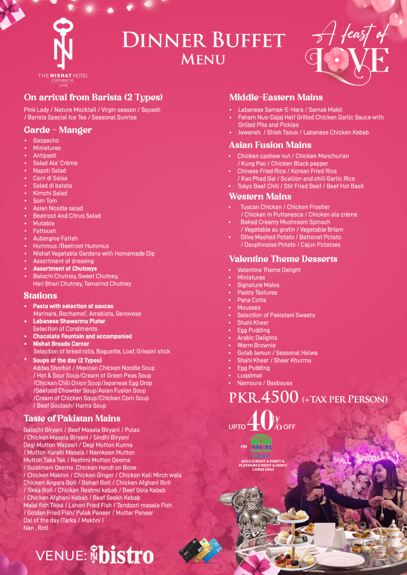 Valentine’s Hi-Tea, Dinner Buffet, & Brunch at Nishat Hotel | 2025